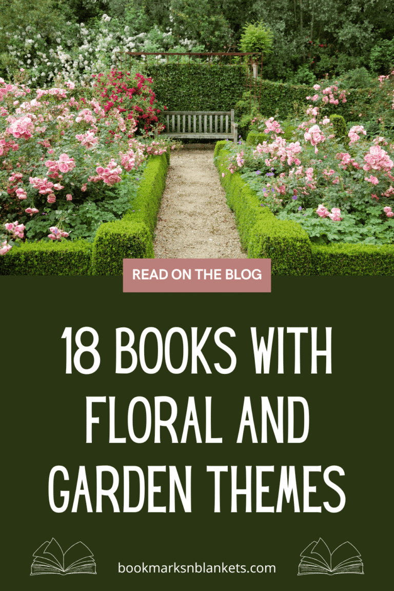 18 Books with Floral and Garden Themes – Bookmarks 'n Blankets
